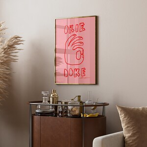 Okie Doke Print, Mid Century Print, Aesthetic Wall Art, Trendy Pink and ...