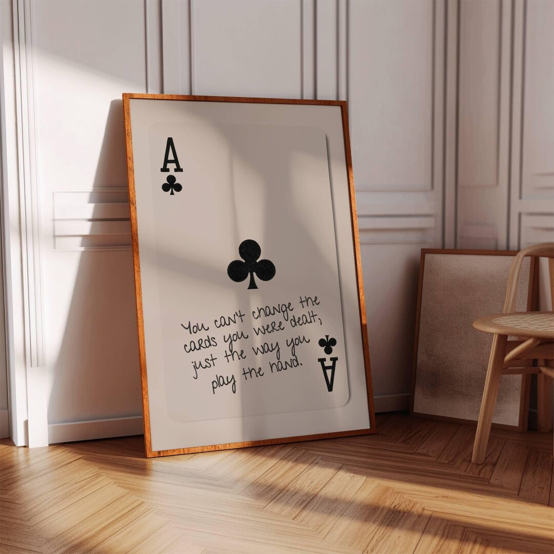 Ace of Clubs Digital Poster, Inspirational Life Quote Wall Art ...