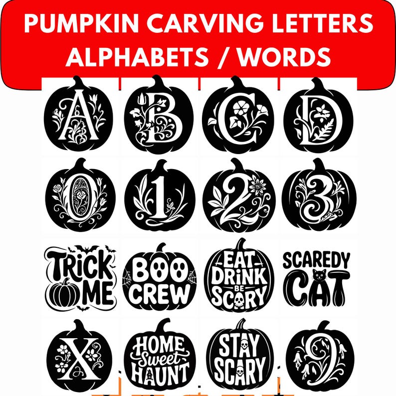 Pumpkin Carving Letter Stencils: Halloween Alphabets, Numbers, Quotes ...