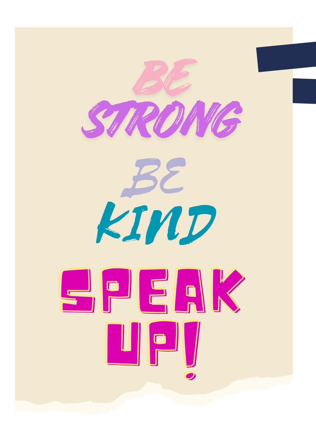 Be Kind, Be Strong, Speak Up, Print - Etsy