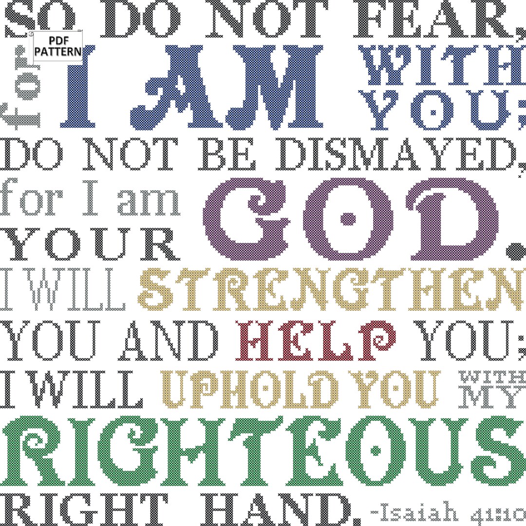 Do Not Fear for I Am With You Bible Verse Isaiah 41 10 Bible Verse ...