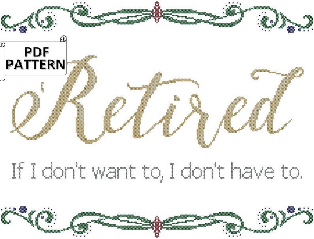 Retirement Counted Cross Stitch PDF Pattern for Immediate - Etsy