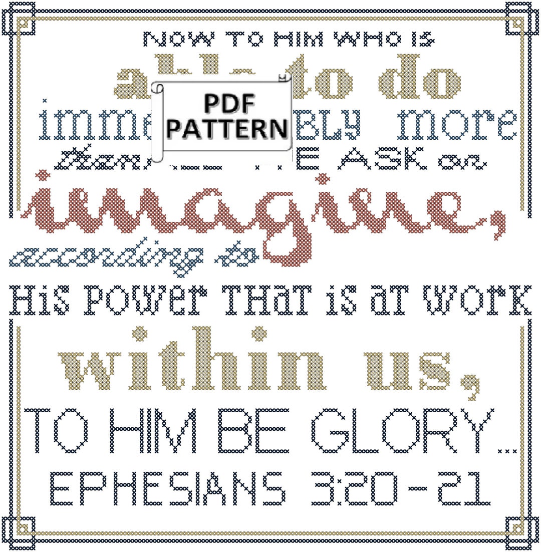 Bible Verse Cross Stitch PDF Pattern Ephesians 3:20-21 to Him Be the ...