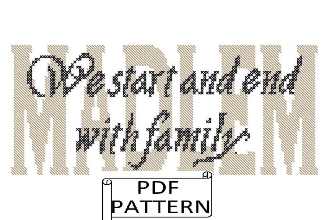 Family Name Cross Stitch Pattern We Start and End With Family - Etsy