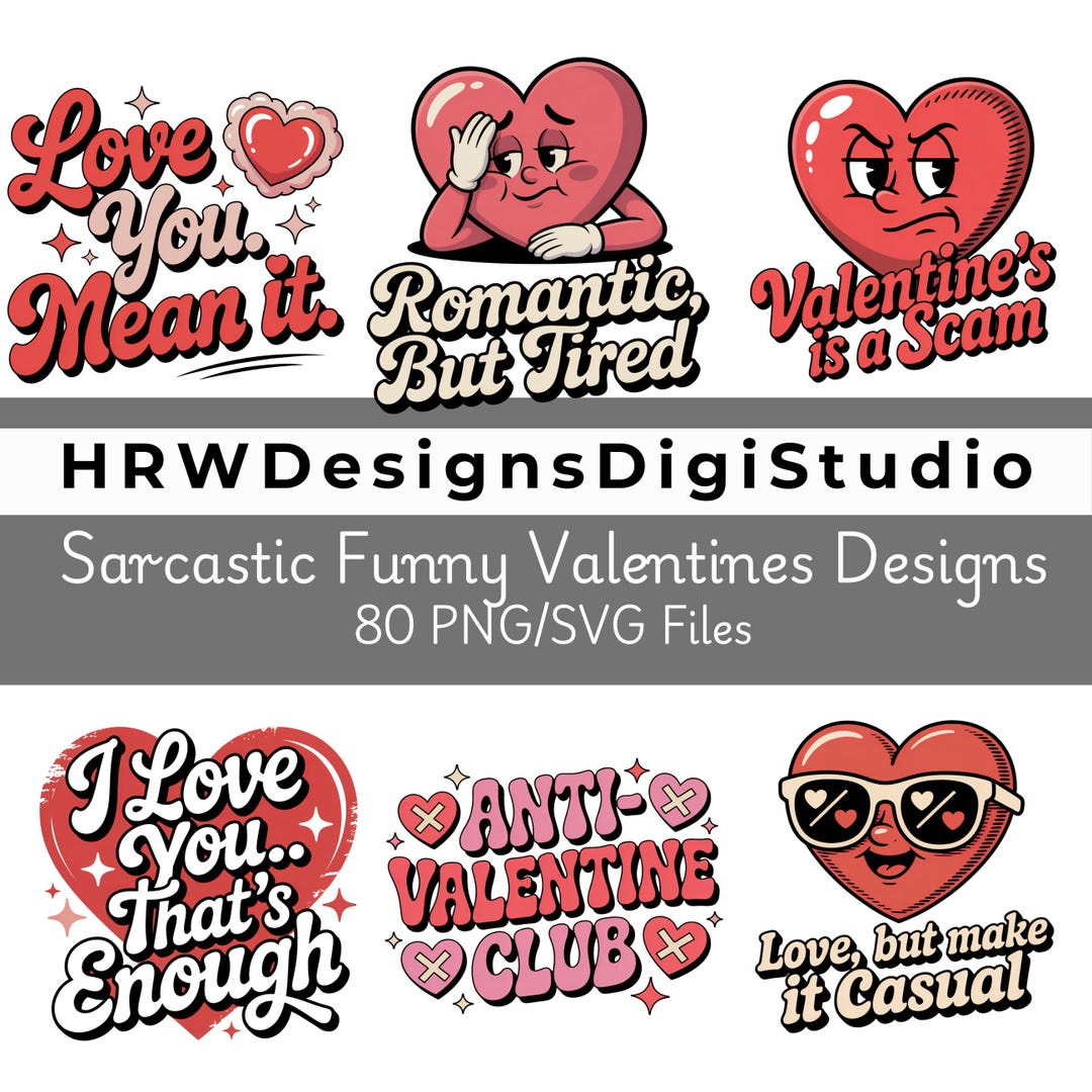 Funny Valentine PNG Bundle, Retro Sarcastic Heart Designs for Shirts ...