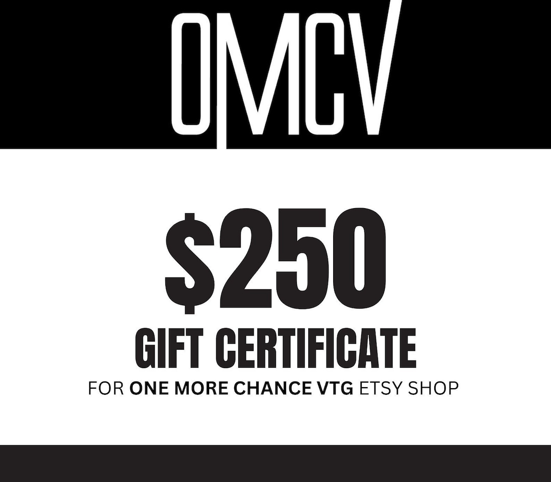 Gift Certificate for 250 Dollars to One More Chance Vintage | Printable ...