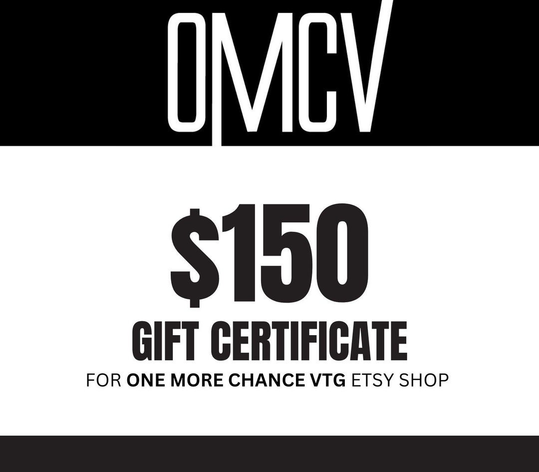 Gift Certificate for 150 Dollars to One More Chance Vintage | Printable ...