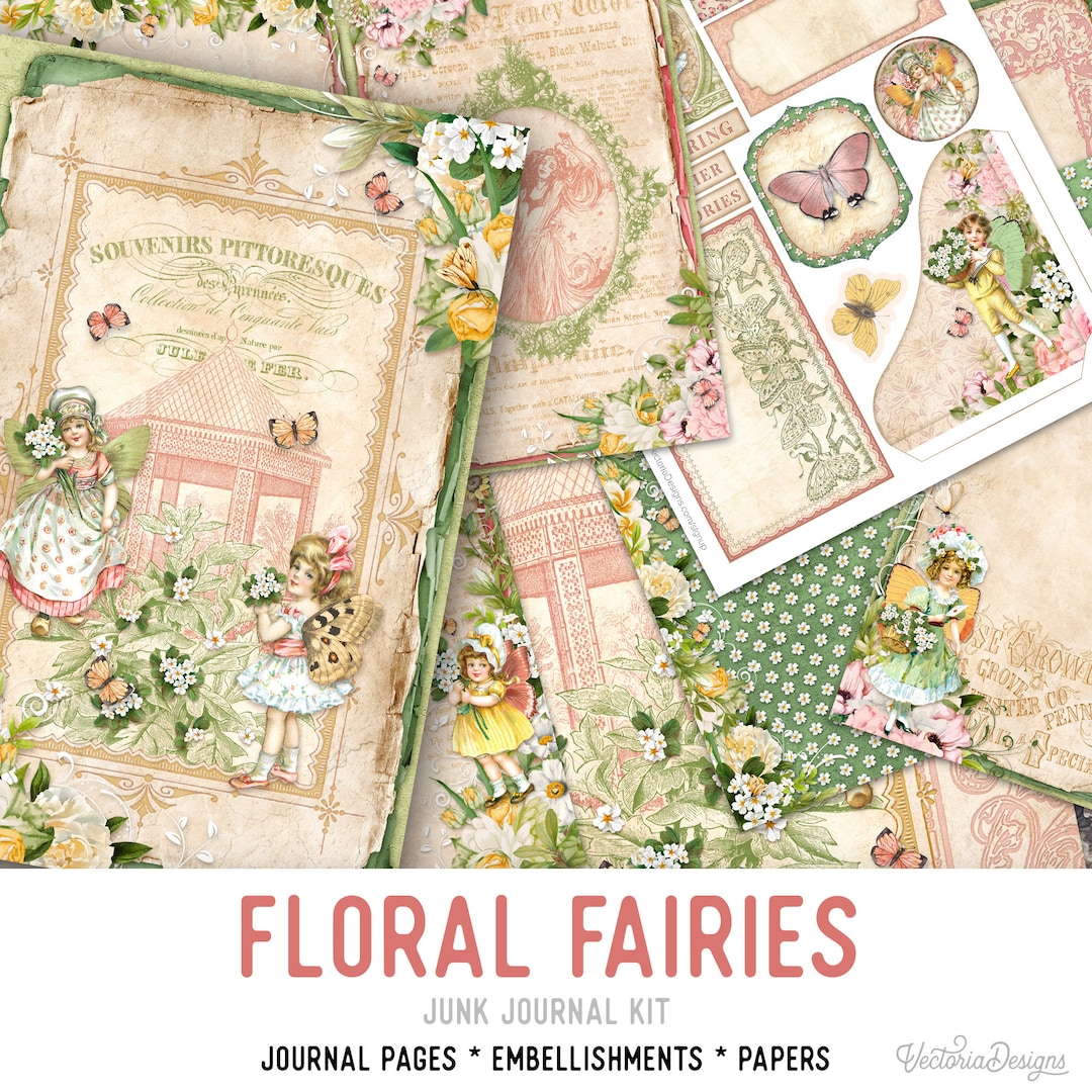 Floral Fairies Junk Journal Kit Printable Fairies Junk Journal Kit ...