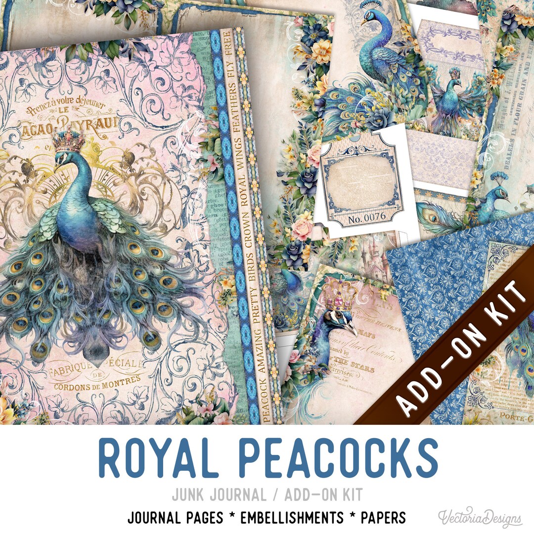 Royal Peacocks Junk Journal Kit ADD-ON, Printable Junk Journal Pages ...