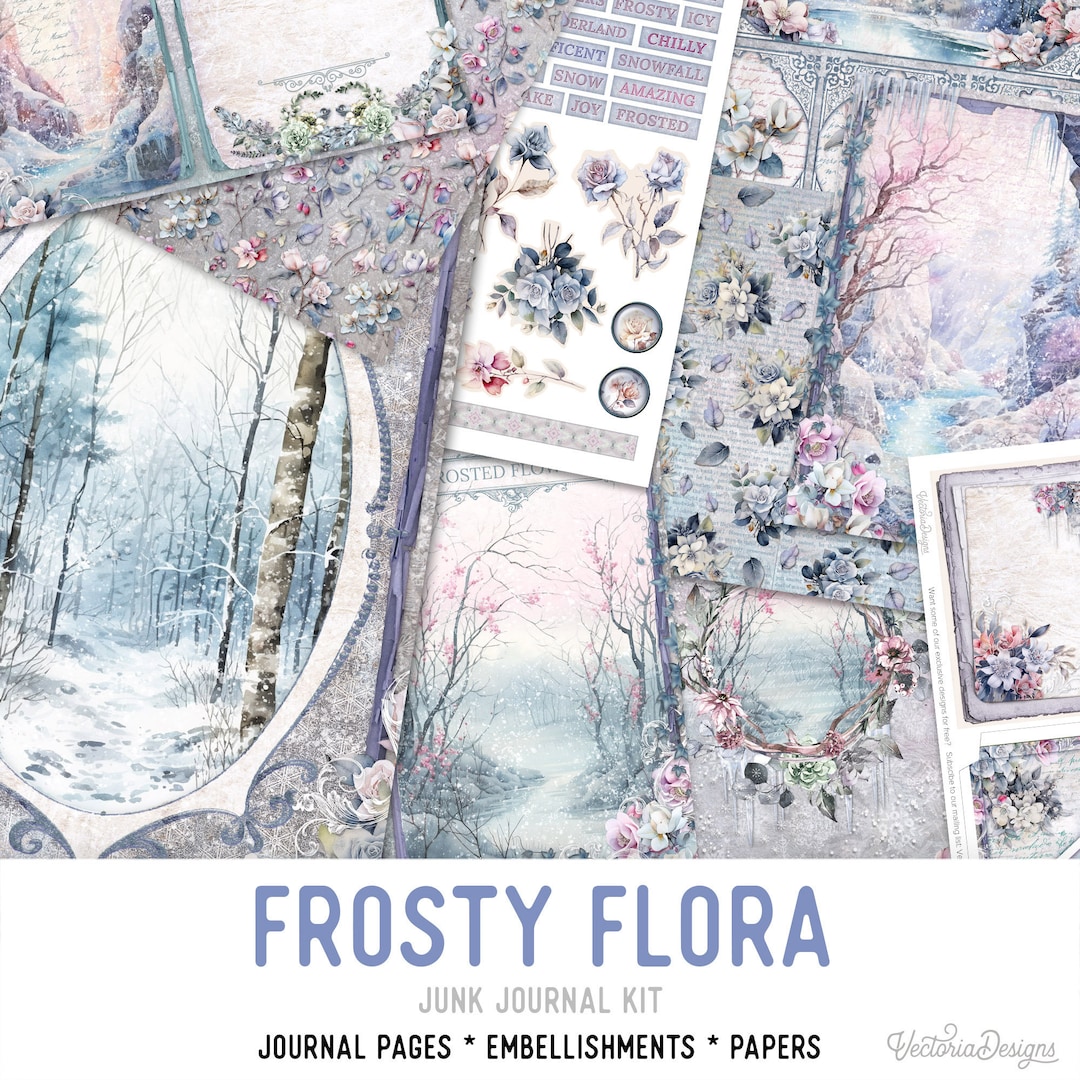 Frosty Flora Junk Journal Kit, Printable Junk Journal Kit Winter ...