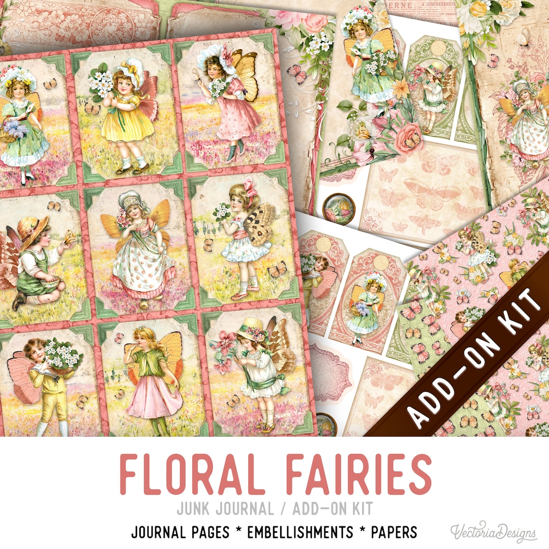 Floral Fairies Junk Journal Kit ADD-ON, Printable Junk Journal Pages ...