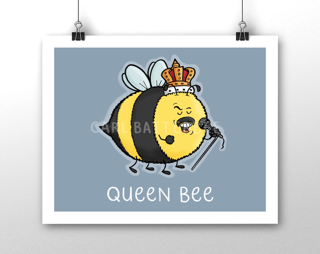Queen Bee Art Print - Funny Freddie Mercury Animal Insect Honey Bee ...