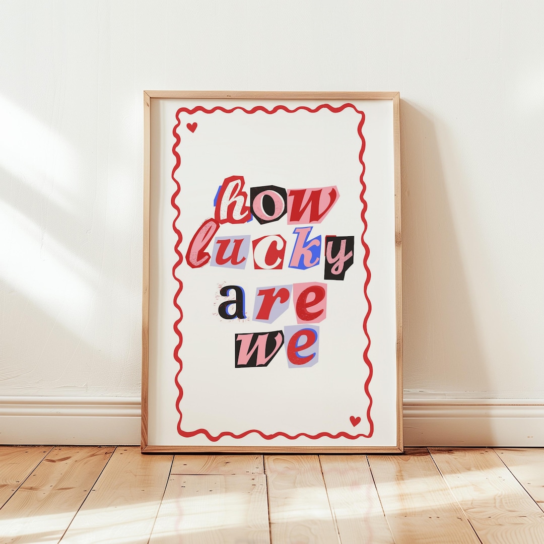 Typography Poster – How Lucky Are We - Modern Wall Art - Etsy