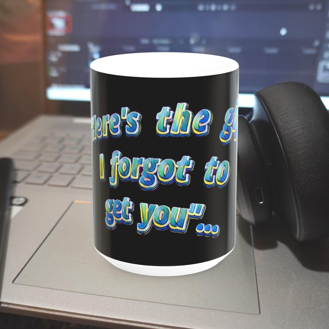 Here's the Gift I Forgot to Get You, Humorous Office Gift,late Birthday ...