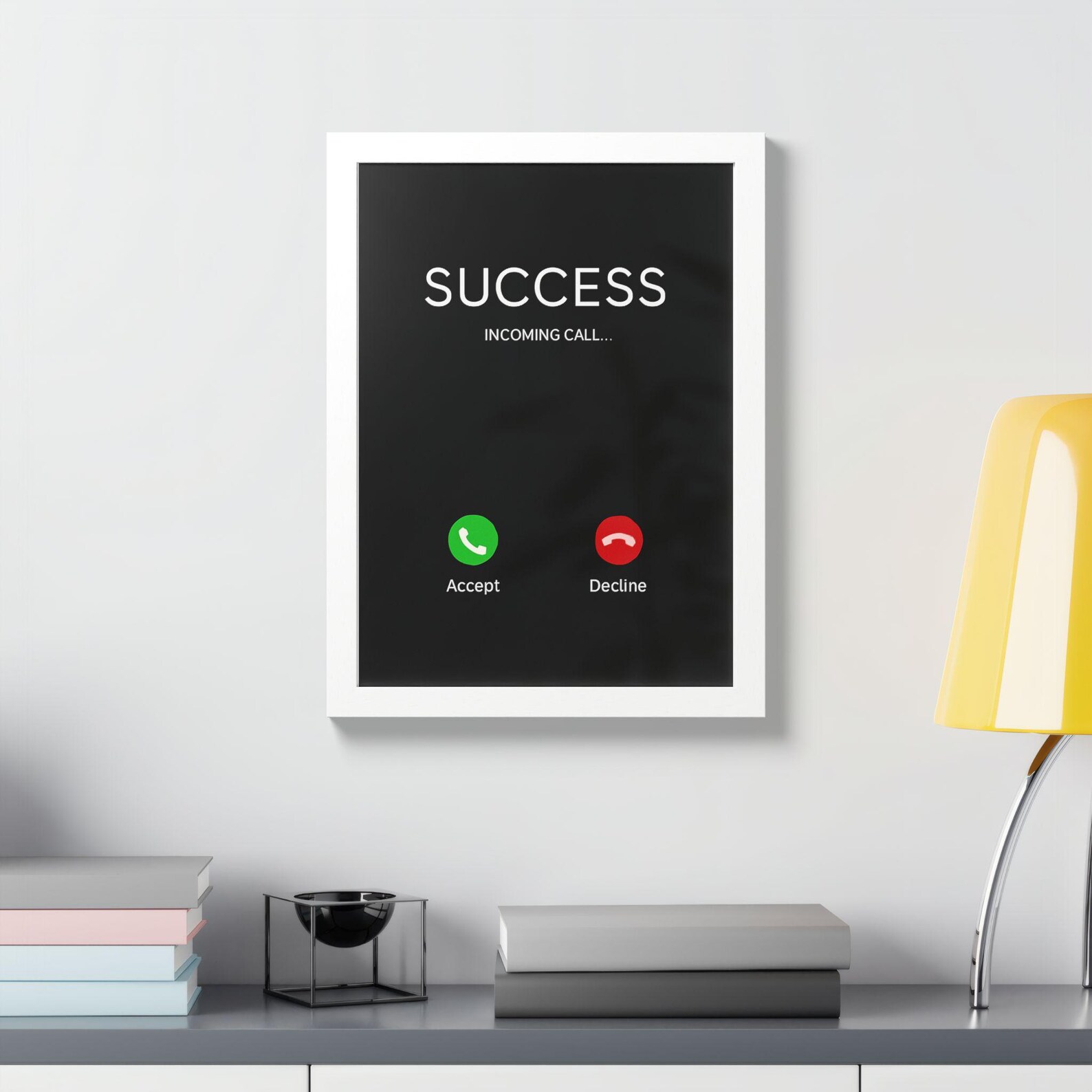 Success Incoming Call Framed Poster: Motivational Office Art - Etsy
