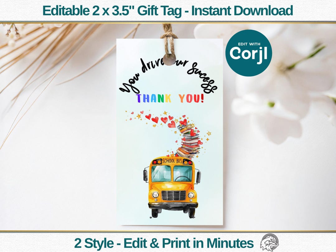 Editable Bus Driver Gift Tag, Bus Driver Appreciation Tag, School Staff ...