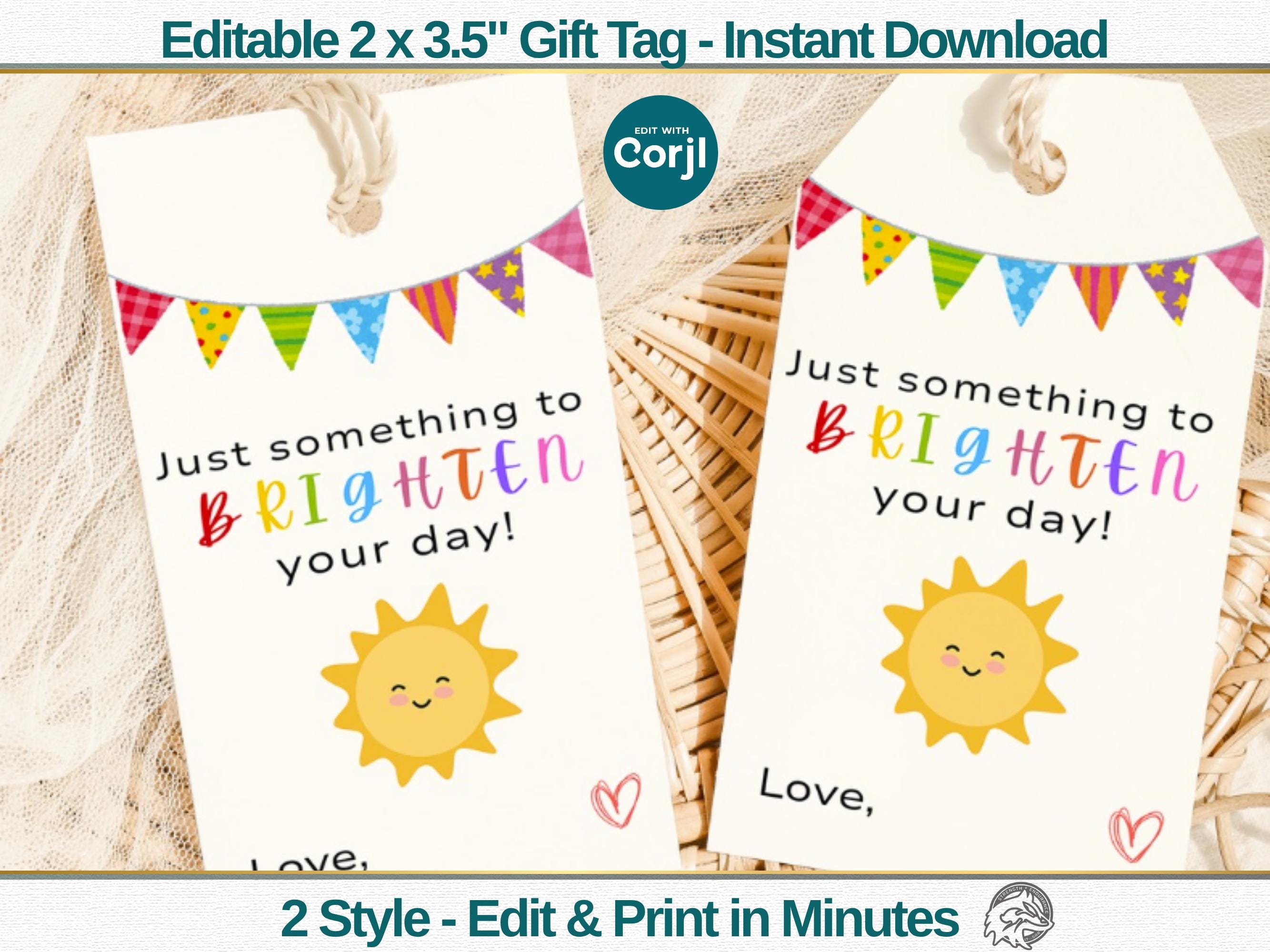 Just a Little Something Gift Tag Printable, Something to Brighten Your ...