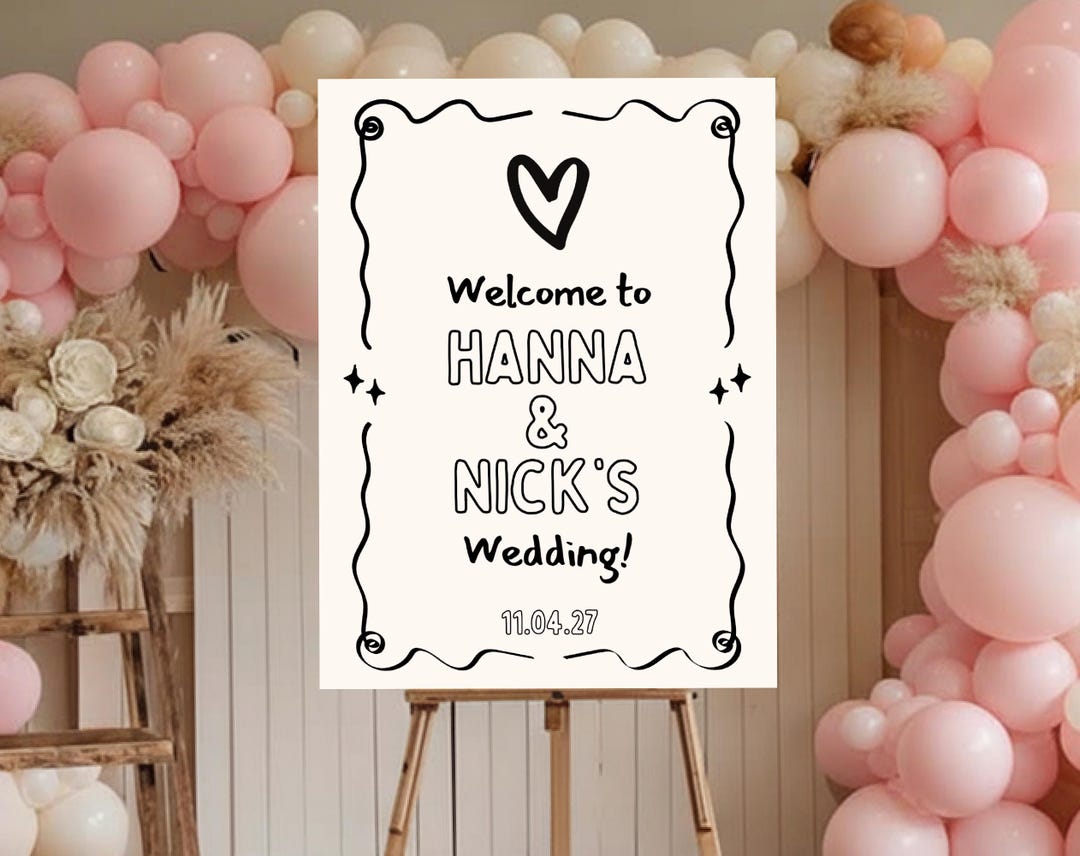 Heart Wedding Sign Fun Hand Drawn Wedding Welcome Sign Template Wedding ...