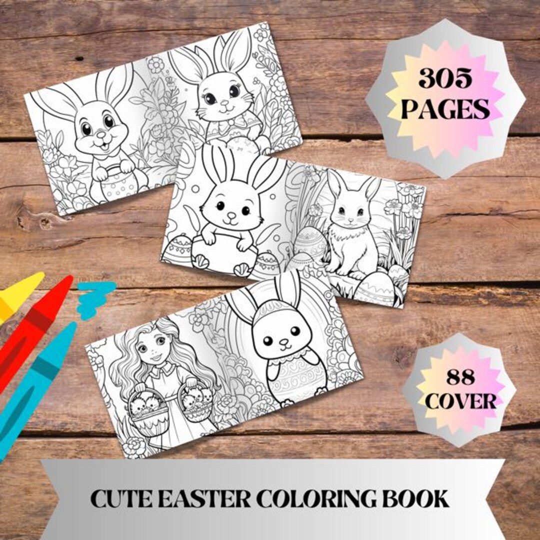 Cute Easter Bunny Coloring Book for Kids and Adults, 305 Pages Fun Egg ...