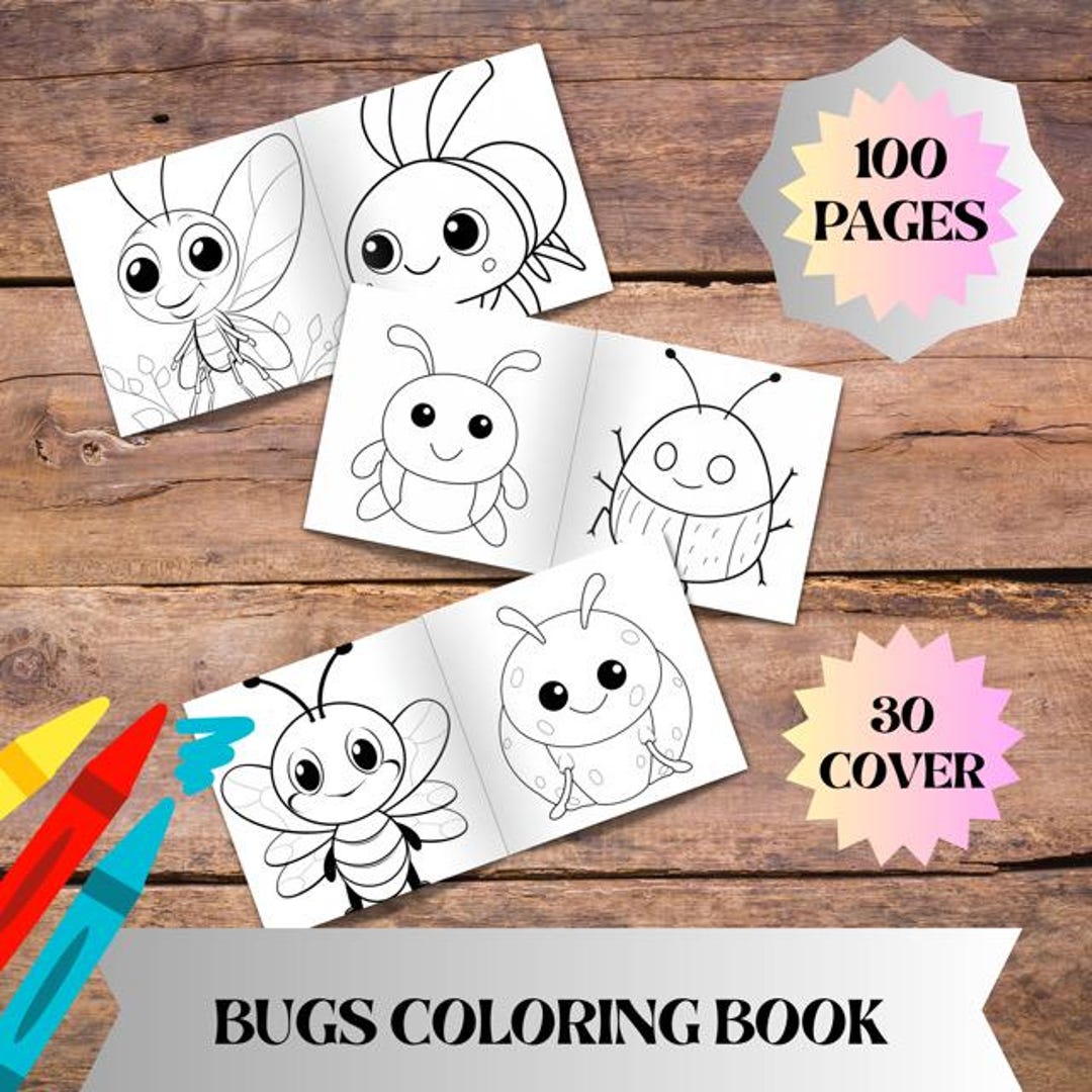 Bugs Coloring Book for Kids, 100 Pages Cute Insects and Bees Art ...