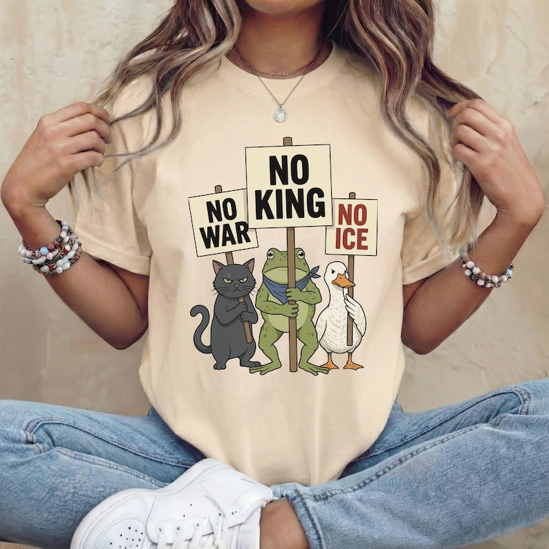 No King Protest T-shirt Frog Cat Duck Graphic Tee Streetwear March ...