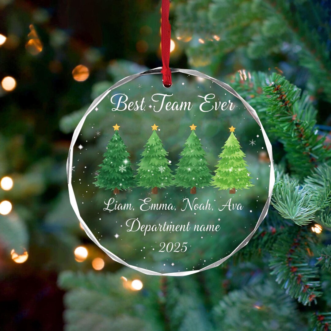Personalized Best Team Ever Glass Ornament, Corporate Holiday Ornament ...