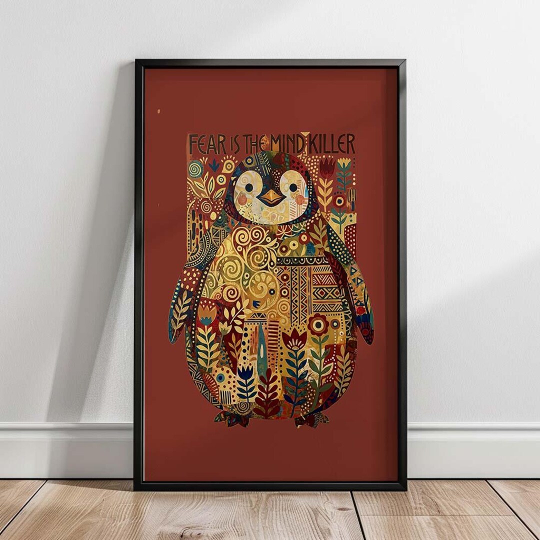 Fear is the Mind Killer Penguin Art | Dune Quote Motivational Print ...