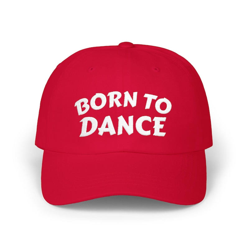 Embroidered 'born to Dance' Cap, Classic Hat for Men and Women - Unisex ...