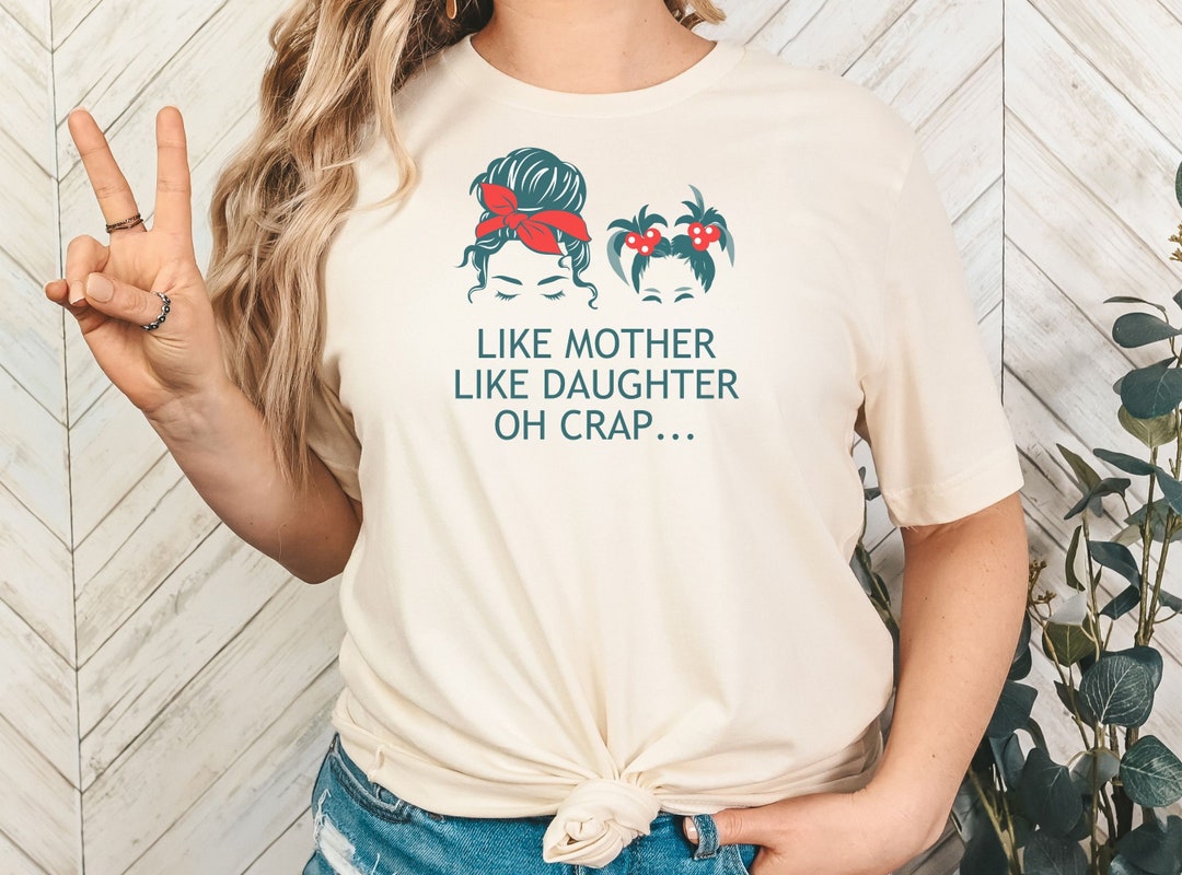 Mother's Day Gift, Mom Messy Bun, Like Mother Like Daughter, Sarcastic ...
