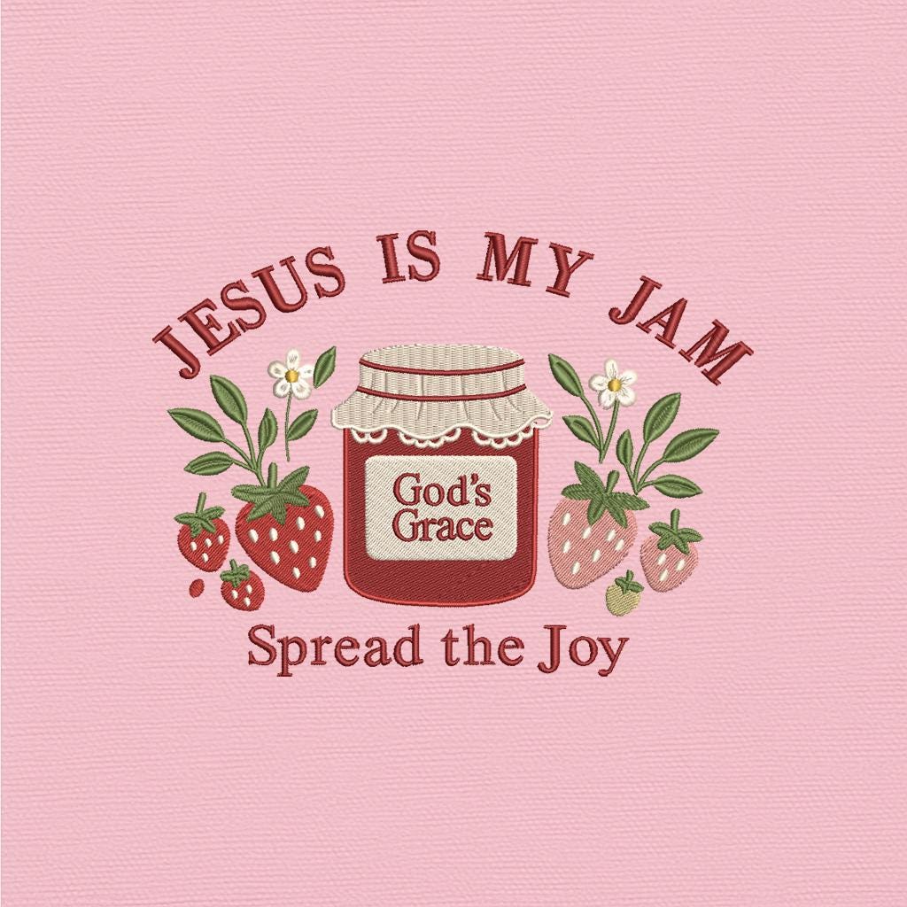 Jesus is My Jam Embroidery Design, Christian Strawberry Jar Embroidery ...