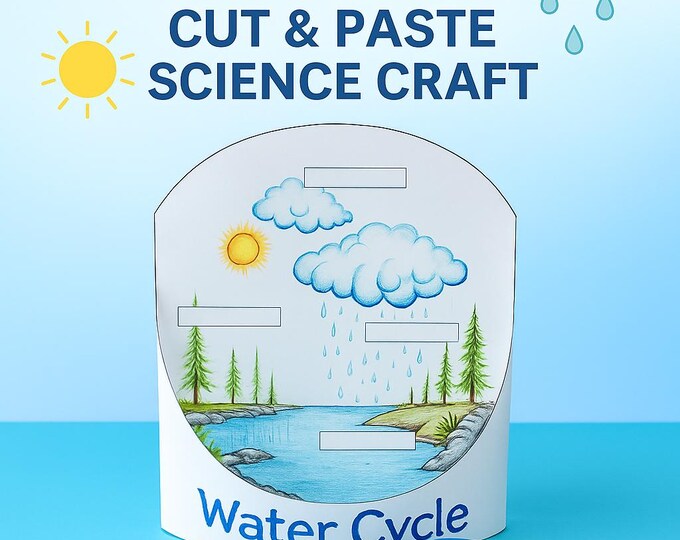 3D Water Cycle – Cut & Paste Science Craft | Printable STEM Activity ...