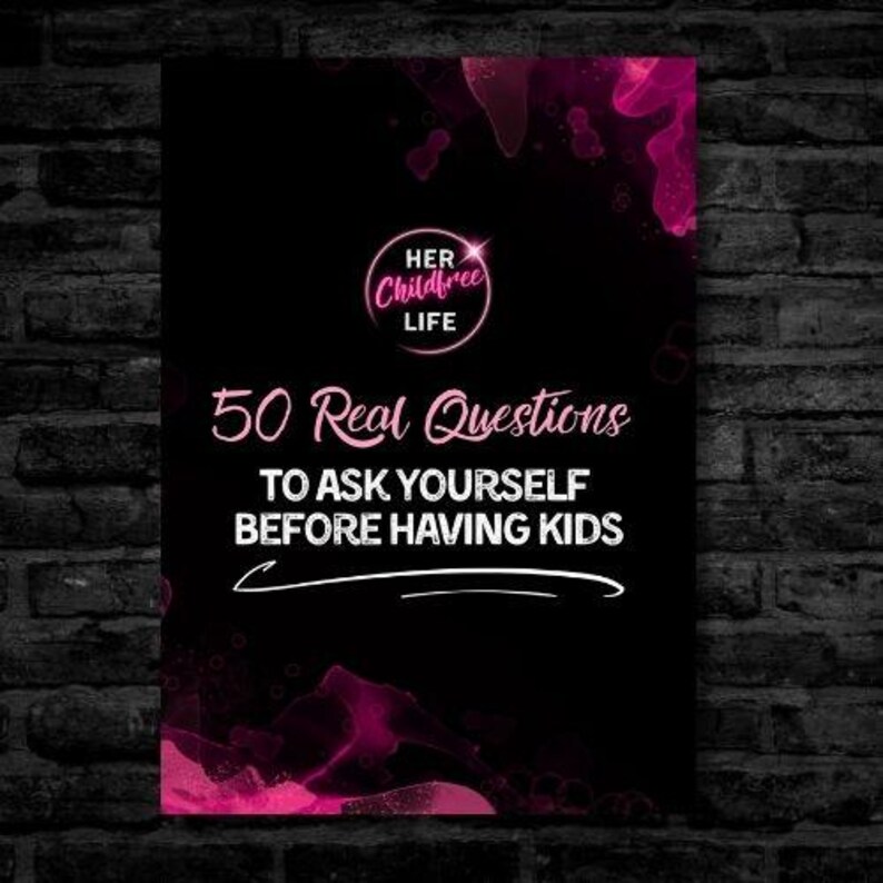 50 Questions to Ask Yourself Before Having Kids | Motherhood Decision ...