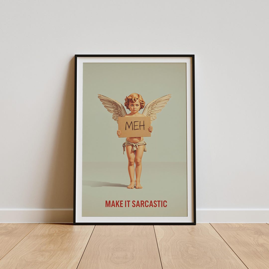 Sarcastic Valentine Poster, Funny Cupid Wall Art, Anti Valentines Day ...