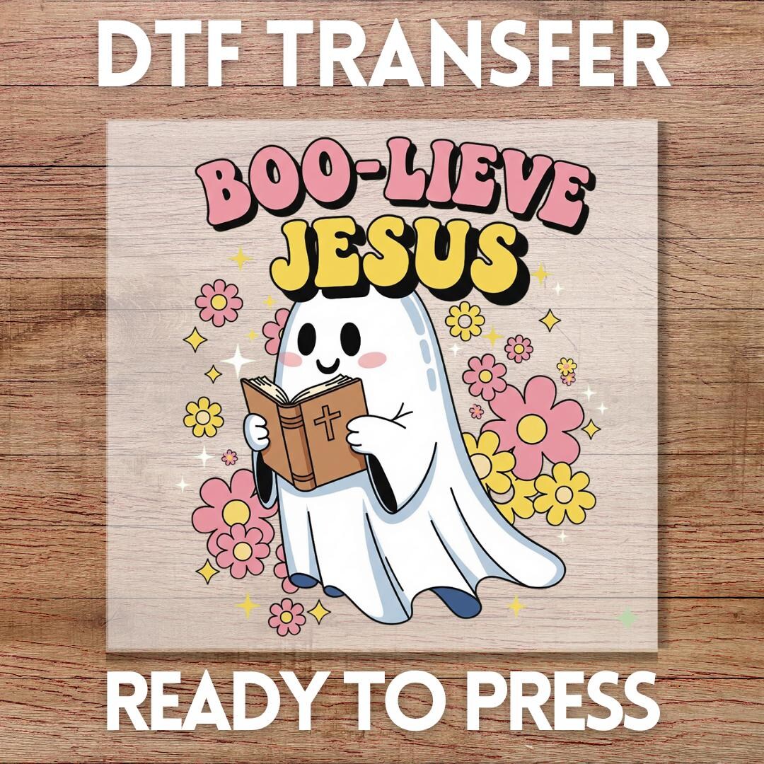 Christian Halloween Ghost DTF Transfer, Ready to Press 'boo-lieve in ...
