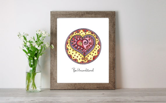 Be Unconditional Print Love Wall Art Anniversary Gift - Etsy