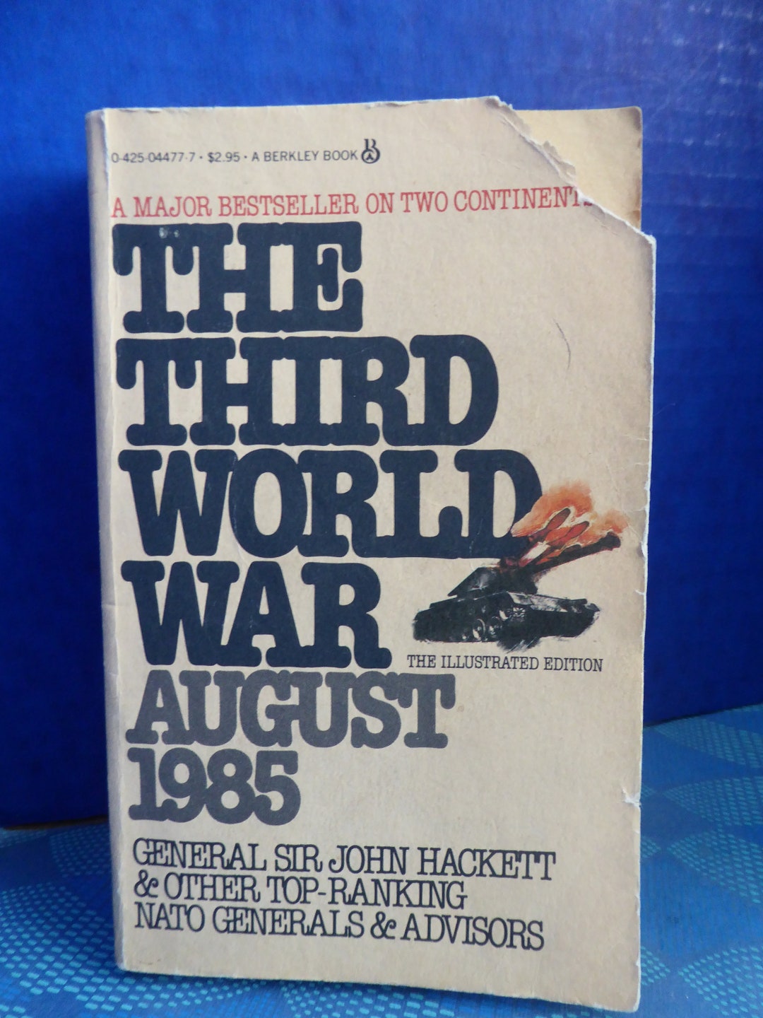 The Third World War - General Sir John Hackett and Other Prominent ...
