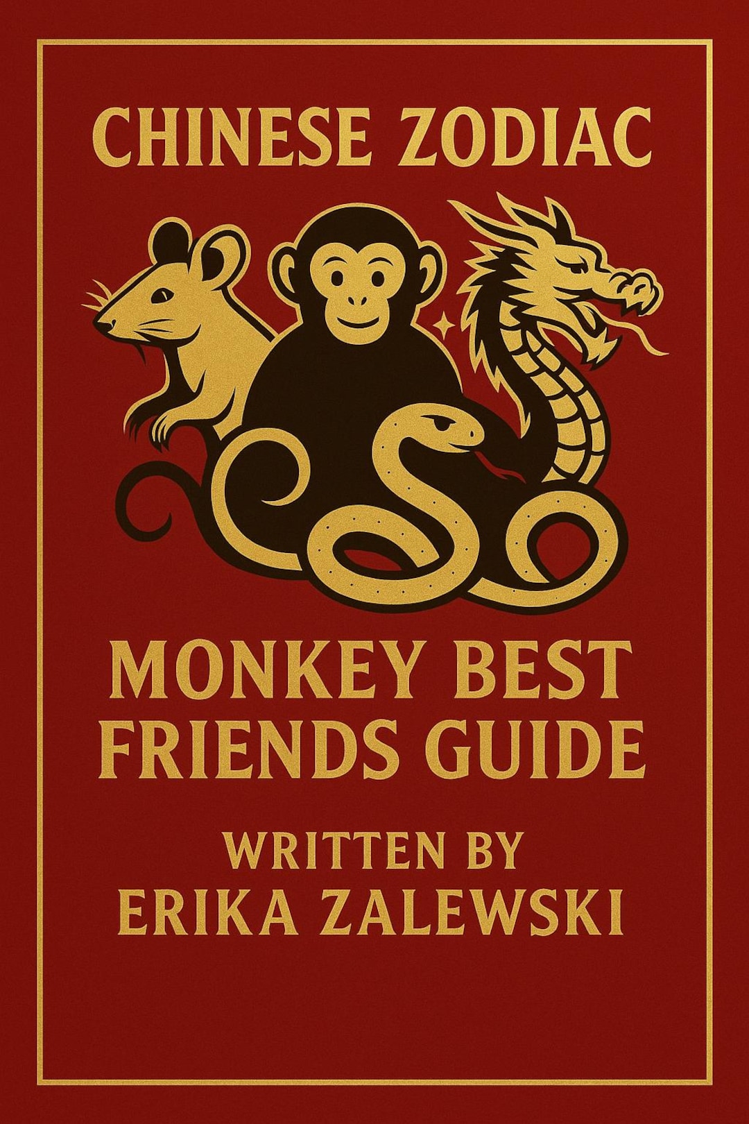 Monkey Best Friends Guide Chinese Zodiac Compatibility PDF Rat Dragon ...