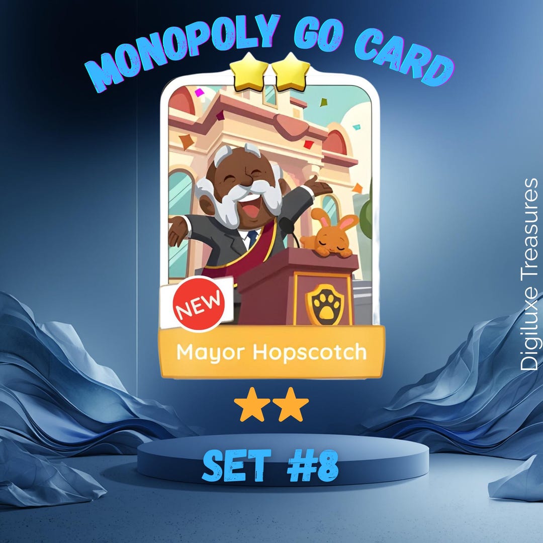 Mayor Hopscotch Monopoly Go Sticker 2 Star Set 8. Monopoly Go Card. - Etsy
