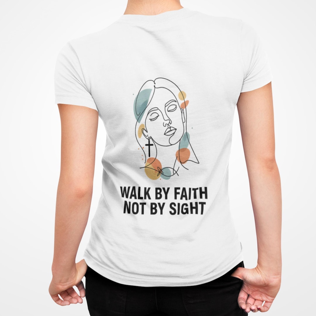 Walk by Faith Shirt: Spiritual Trust and Calm (minimalist Line Art) - Etsy