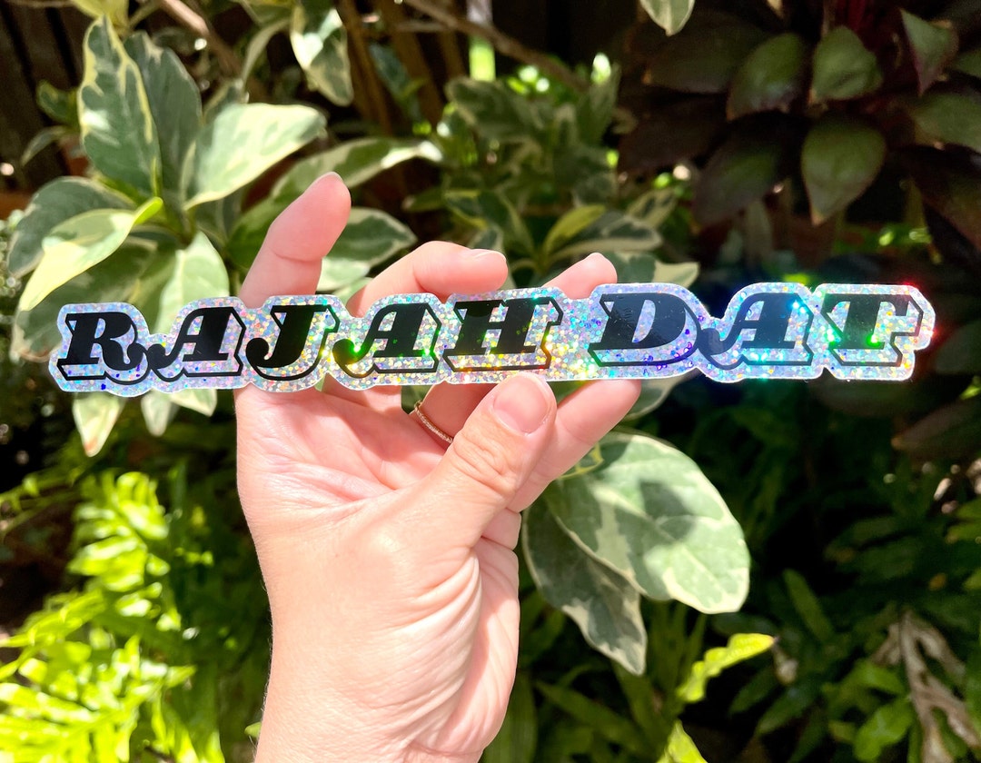 Rajah Dat glitter Local Kine Stickers - Etsy