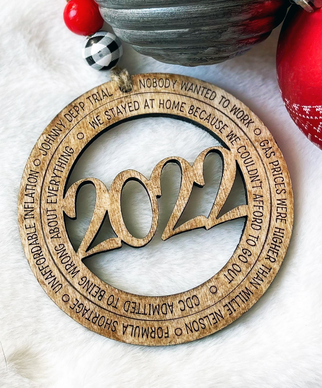 Laser Engraved 2022 Year in an Ornament Funny 2022 Ornament 2022 Year ...