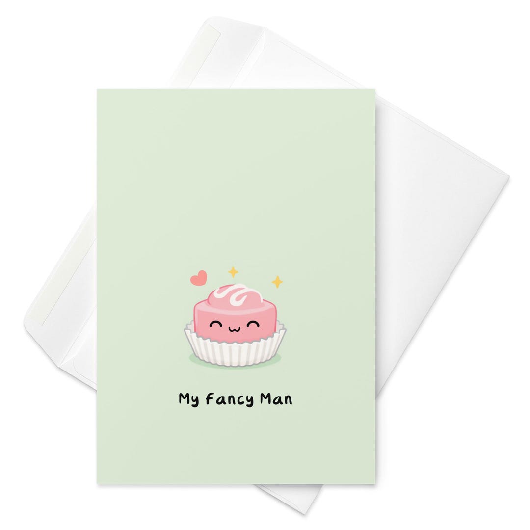 Romantic Kawaii Pun Card - Cute “my Fancy Man ” Card - Kawaii Valentine ...