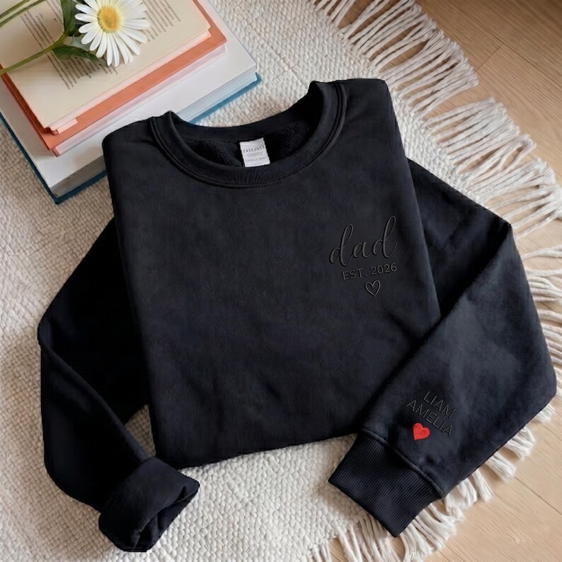 Custom Embroidered Dad Est. Year Sweatshirt, Name Heart Detail - Etsy