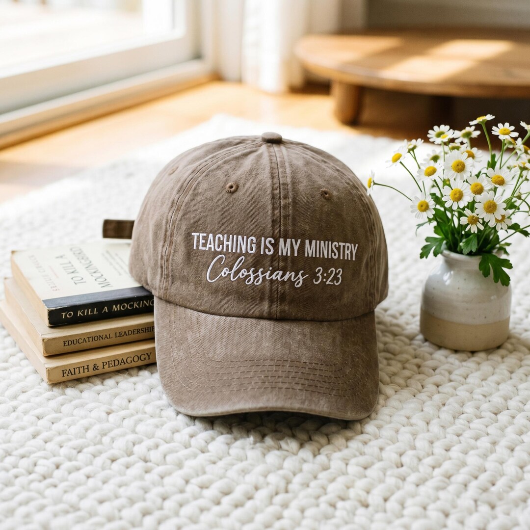 Christian Teacher Hat, Teaching Ministry Cap, Colossians 3:23 ...