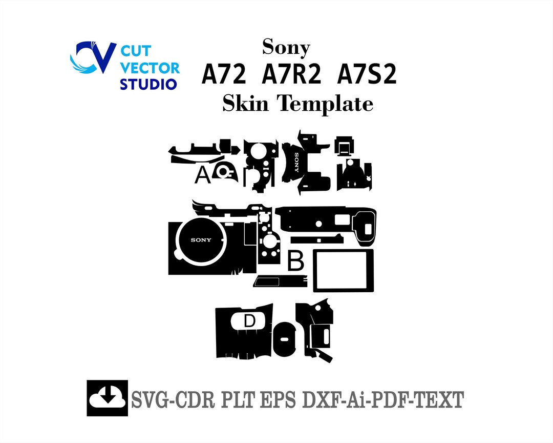 SONY A72 A7R2 A7S2 Skin Vector Template File Skin Die Cut Layout - Etsy