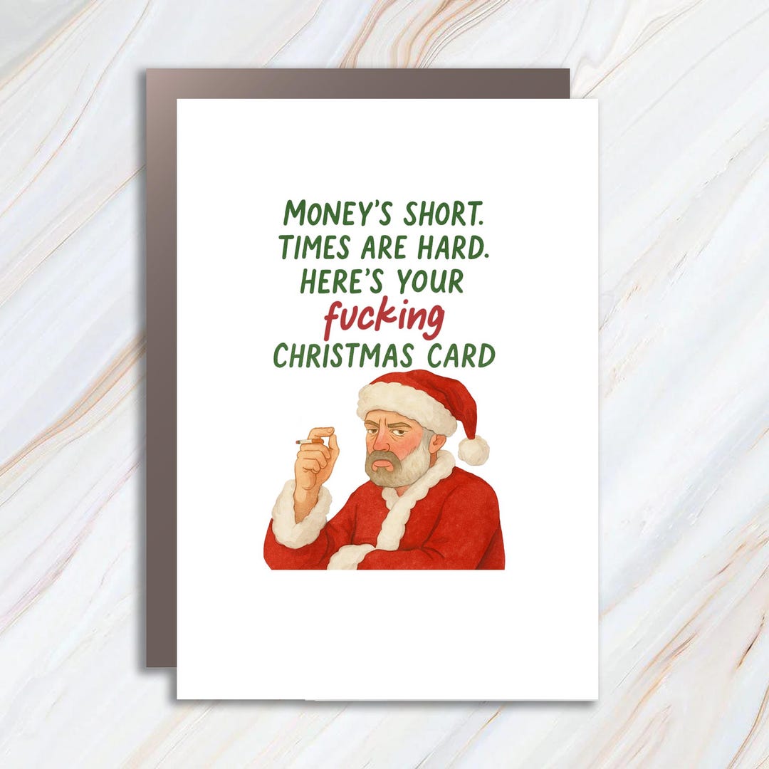 Funny Christmas Card With Bad Santa Humor, Sarcastic Holiday Greeting ...