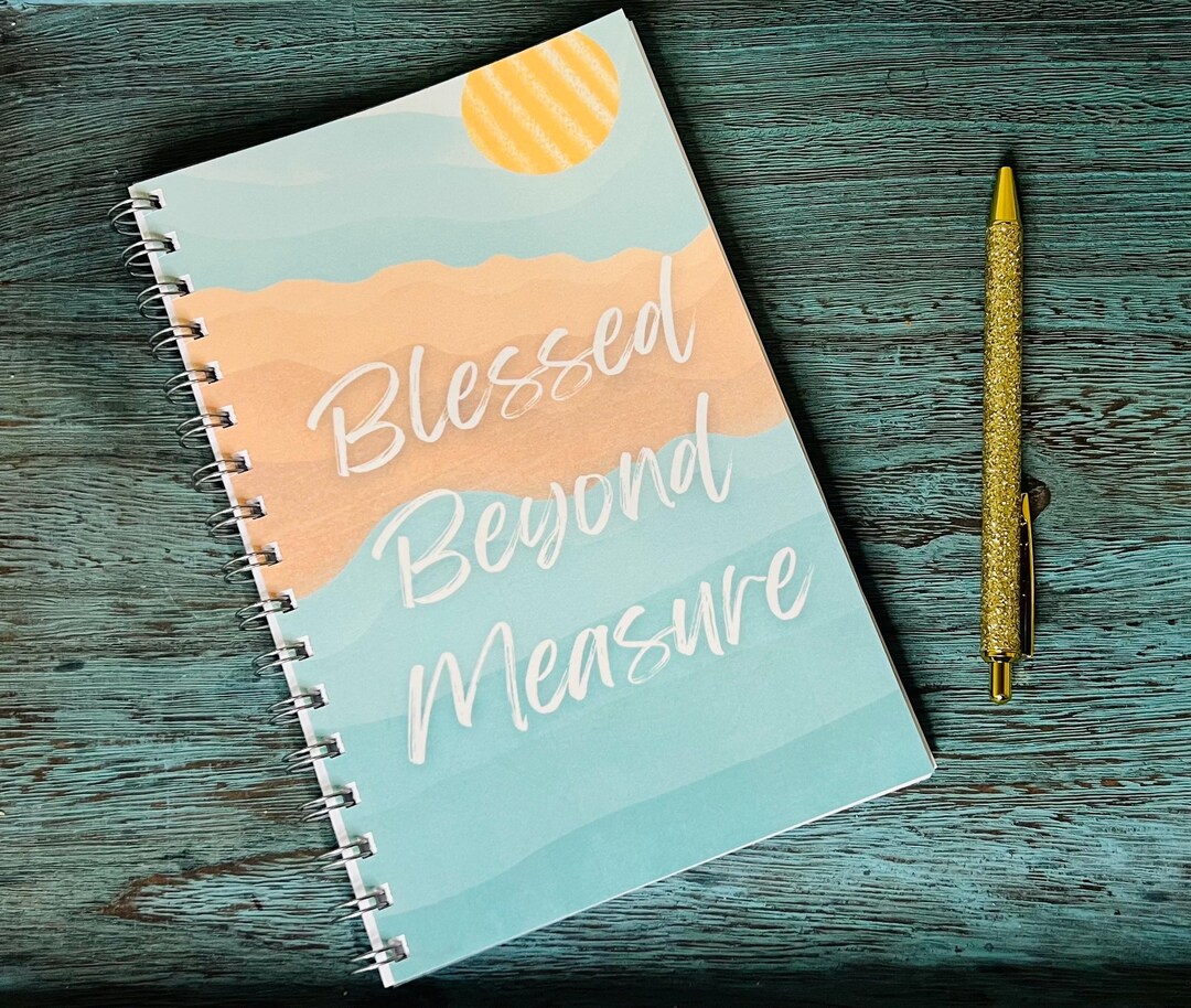 Blessed Beyond Measure Journal/notebook - Etsy