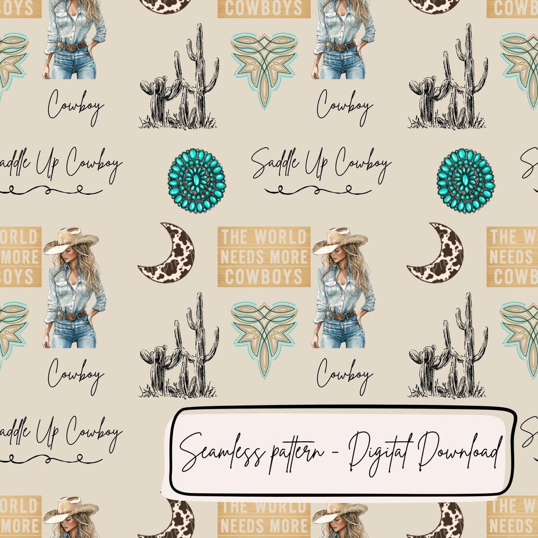 The World Needs More Cowboys Seamless Pattern, Western Cowgirl Digital ...