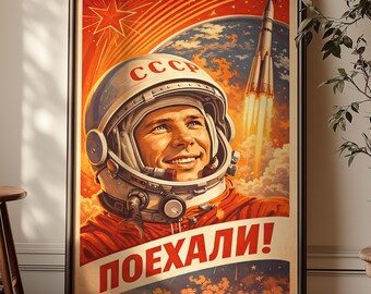 1960s Space Race Poster “Поехали!” | Cold War Cosmonaut Wall Art ...