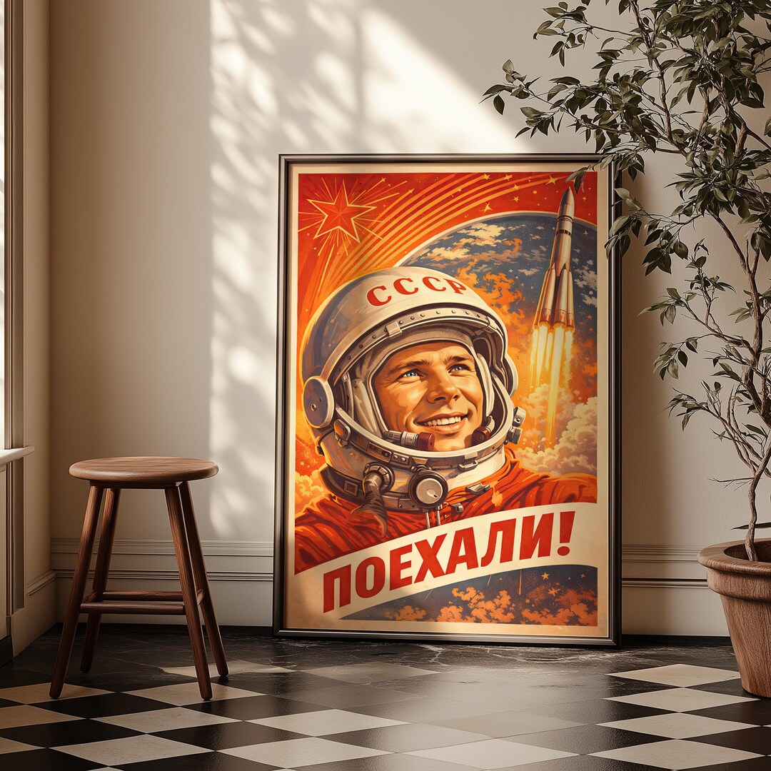 1960s Space Race Poster “Поехали!” | Cold War Cosmonaut Wall Art ...